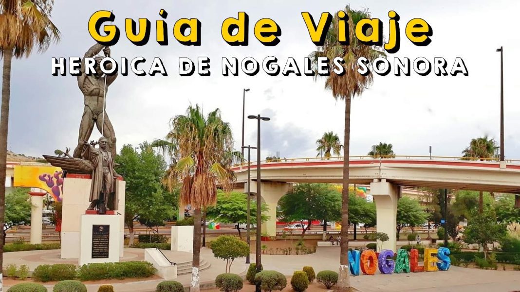 Descubre los encantos ocultos: Turismo en Nogales, una joya por ...